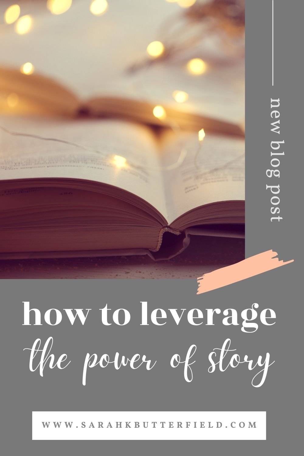 How to leverage the power of stories – Sarah K. Butterfield
