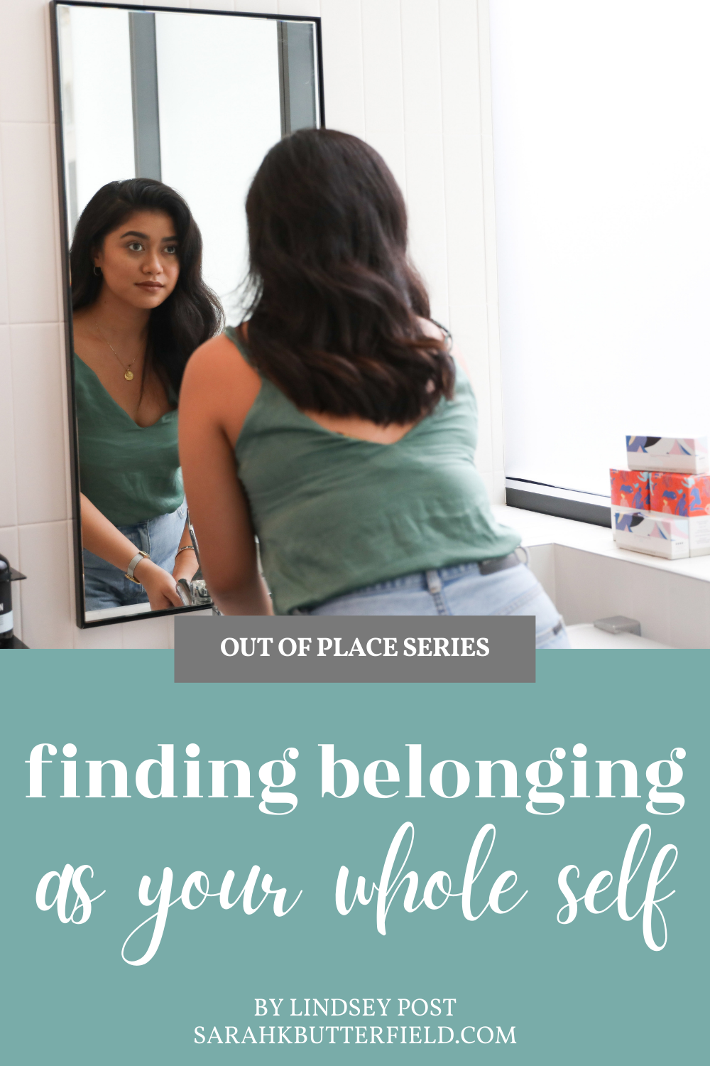Finding Belonging As Your Whole Self – Sarah K. Butterfield