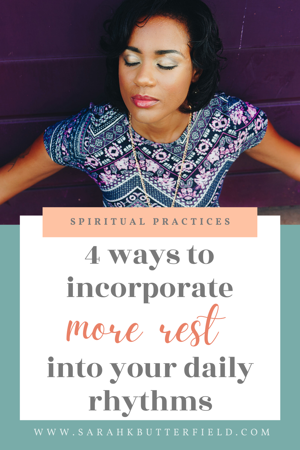 4 Ways To Incorporate More Rest Into Your Daily Rhythms – Sarah K ...